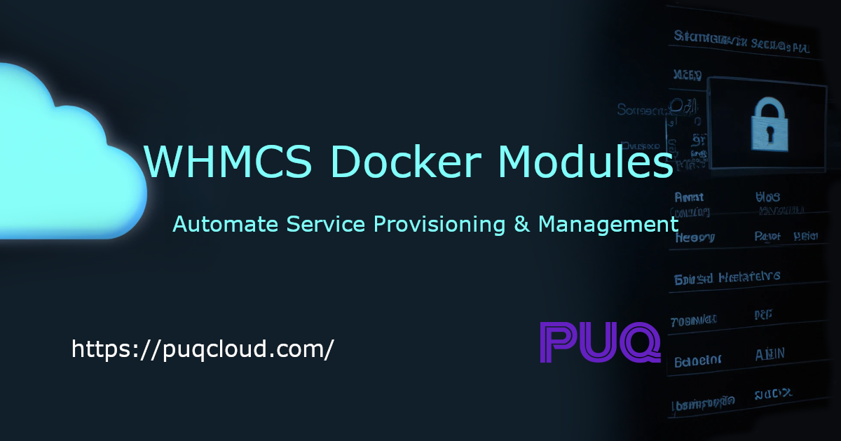 Whmcs Docker Modules Automate Service Provisioning And Management