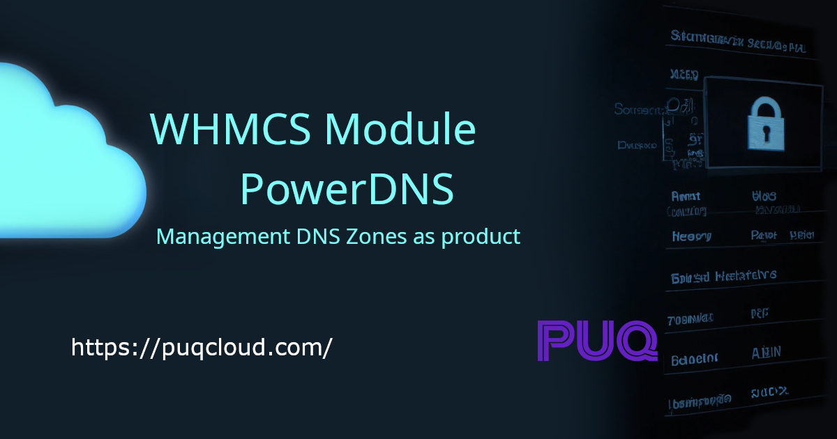 WHMCS Module PowerDNS | Manage DNS Records Efficiently